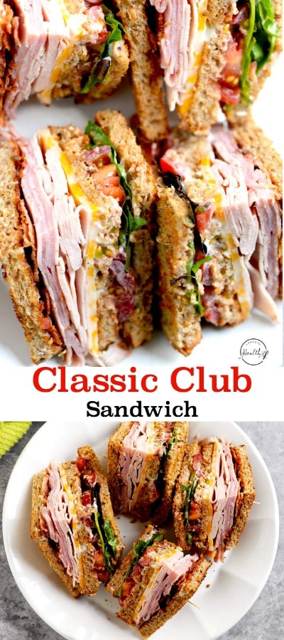 Classic Homemade Club Sandwich Recipe - A Pinch of Healthy