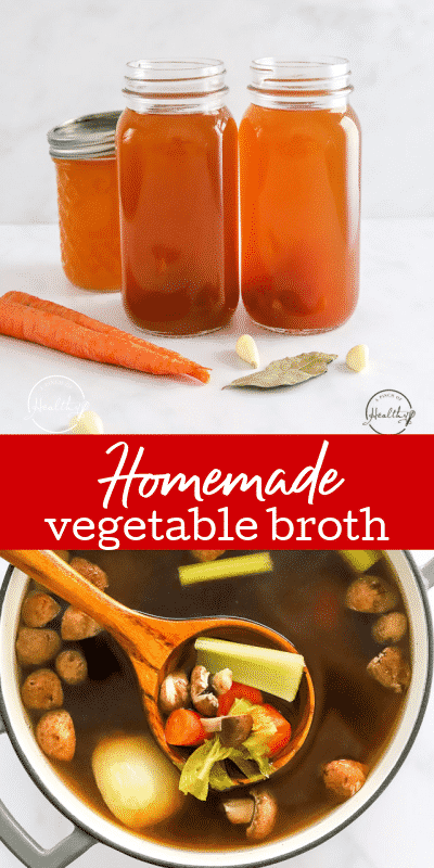 Homemade Vegetable Broth Recipe - A Pinch of Healthy