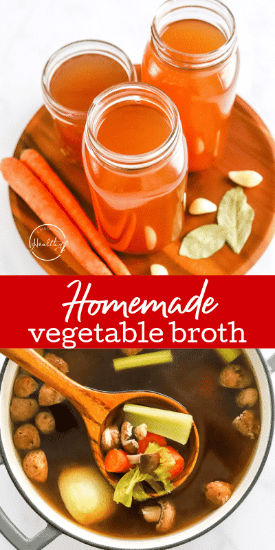 Homemade Vegetable Broth Recipe - A Pinch of Healthy
