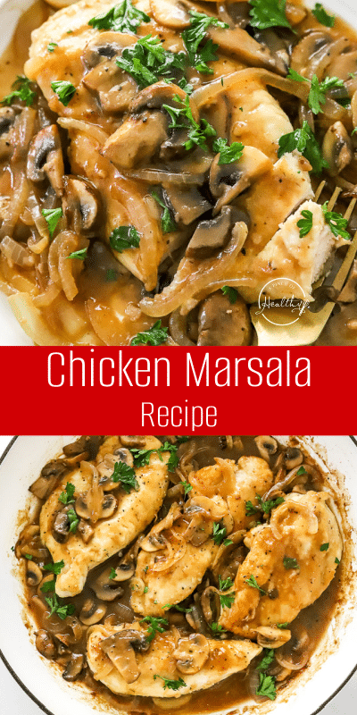 Chicken Marsala - A Pinch of Healthy