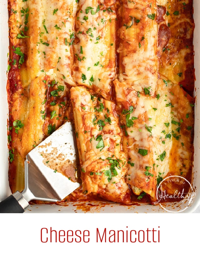 Classic Cheese Manicotti (Perfect Comfort Food!) - A Pinch of Healthy