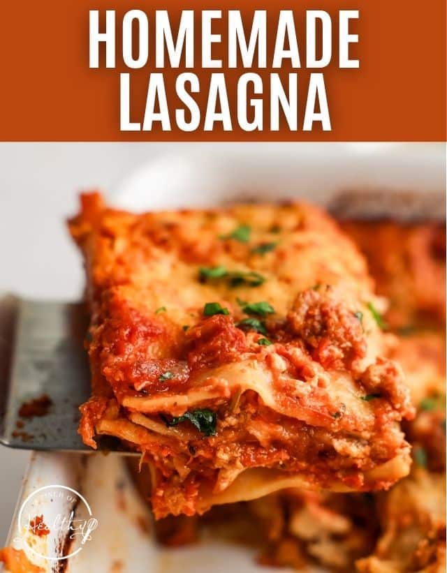 Homemade Lasagna - A Pinch of Healthy